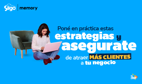 16 estrategias para atraer clientes a tu negocio
